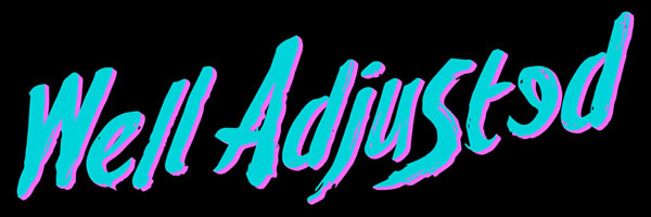 Well Adjusted - Fifth Day Records